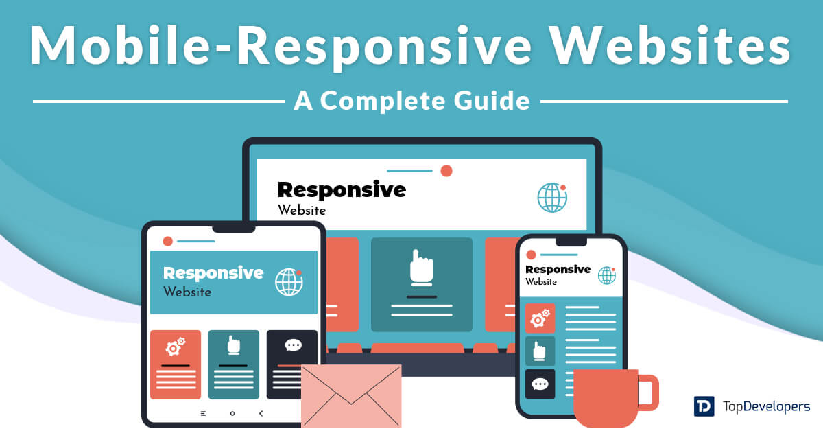 How to Make Website Mobile Responsive? - Topdevelopers.co