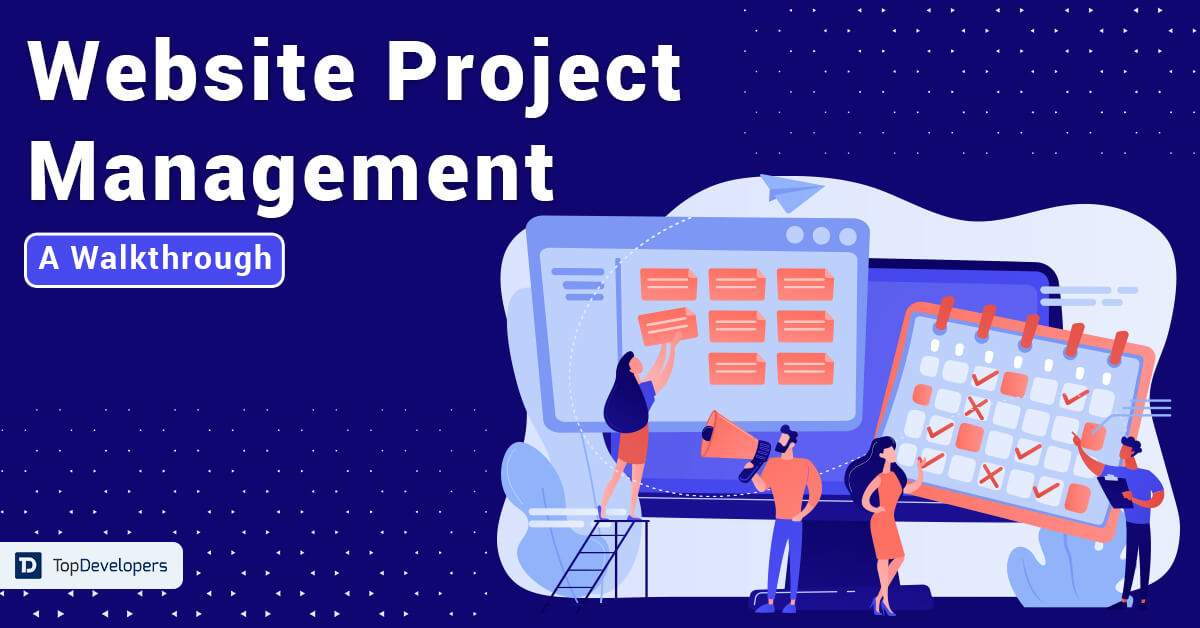 Website Project Management: Everything You Need to Know