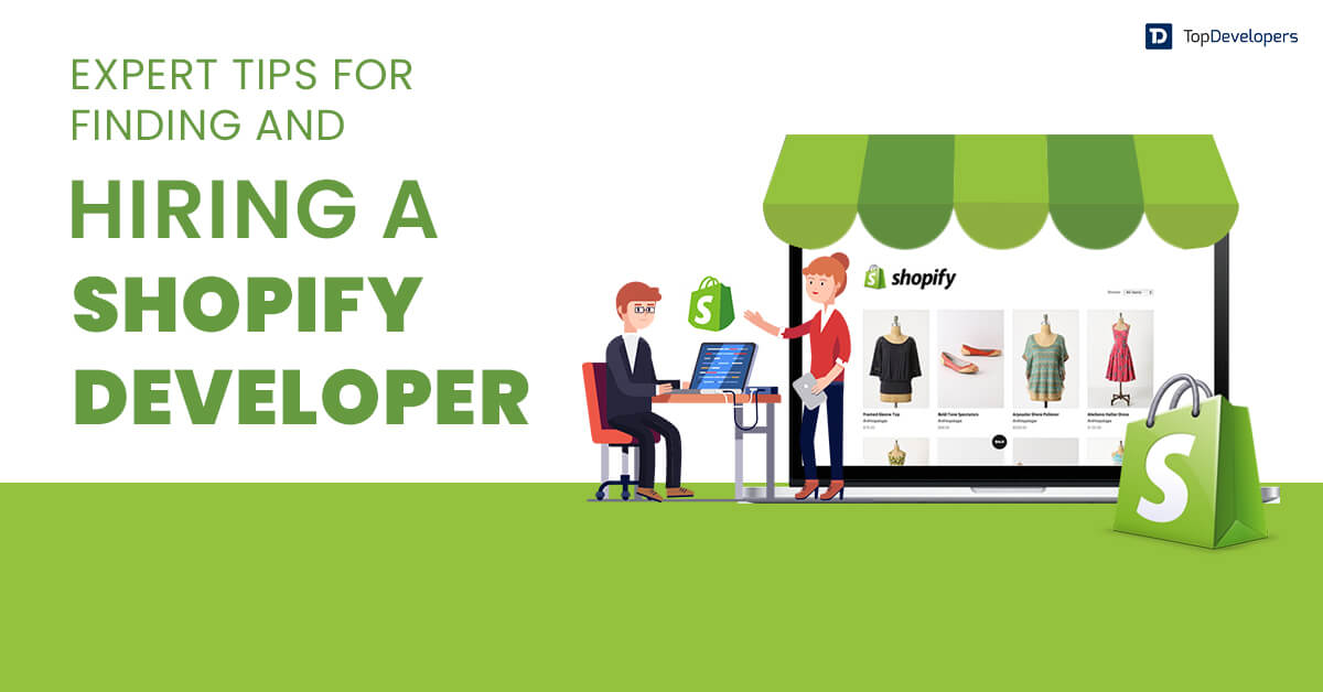 How to Hire the Best Shopify Developer? - TopDevelopers.co
