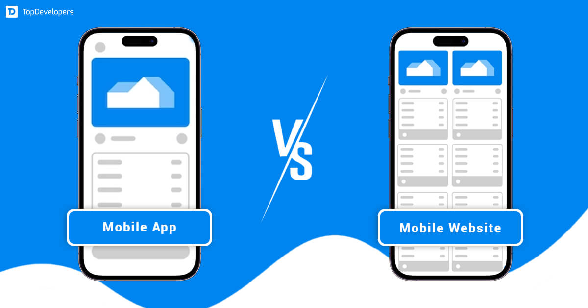 Mobile Website vs Mobile App: Key Comparisons - Topdevelopers.co